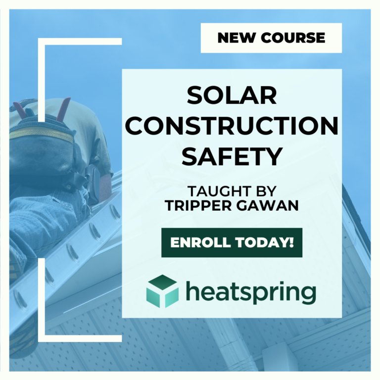New Course Announcement: Solar Construction Safety - HeatSpring Magazine